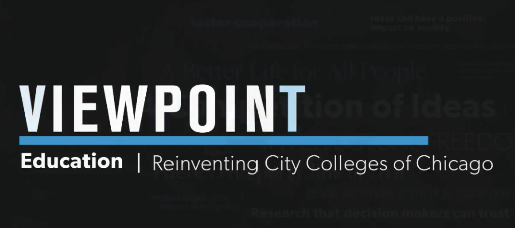 AEI Viewpoint: Reinventing City Colleges of Chicago (Video) | Cheryl Hyman